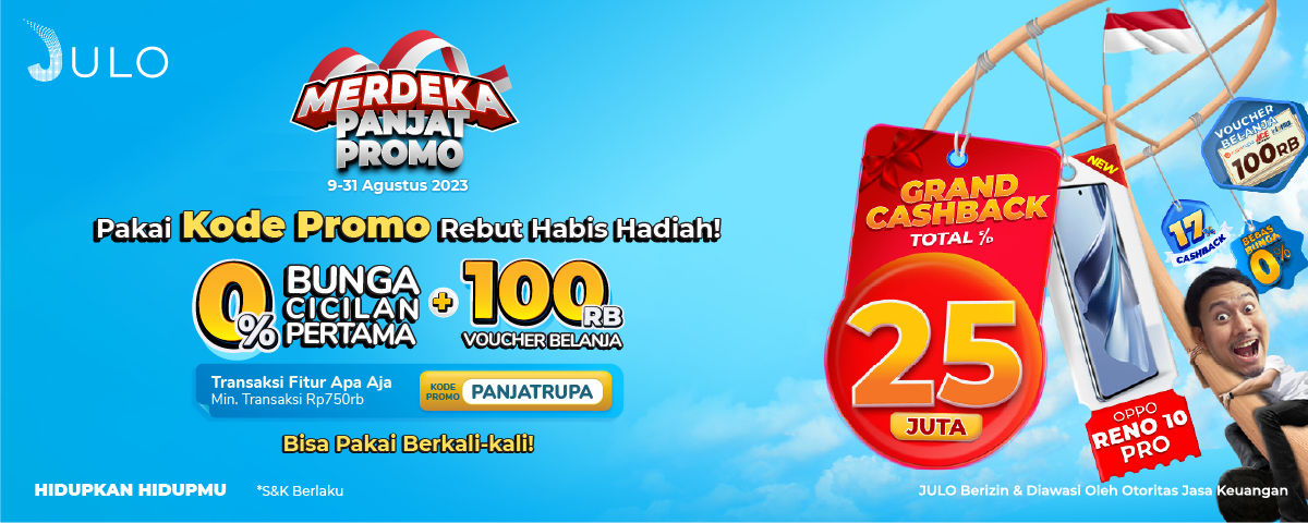 Merdeka Panjat Promo - Raih Voucher Belanja 100 Ribu & 0% Bunga Cicilan Pertama! | Julo